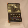 Roosevelt's Secret War