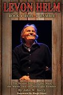 Levon Helm: Rock, Roll, & Ramble